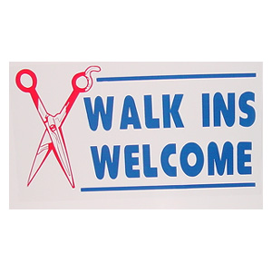 Decal "Walk Ins Welcome" * 9" x 5"